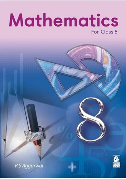 MATHEMATICS FOR CLASS 8 R S AGGARWAL – NEW BOOK WORLD